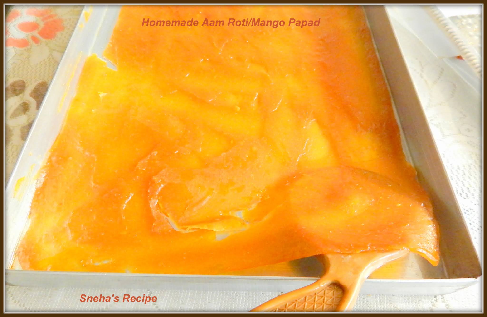 Homemade Aam Roti/ Mango Papad#SundayFunday - Sneha's Recipe