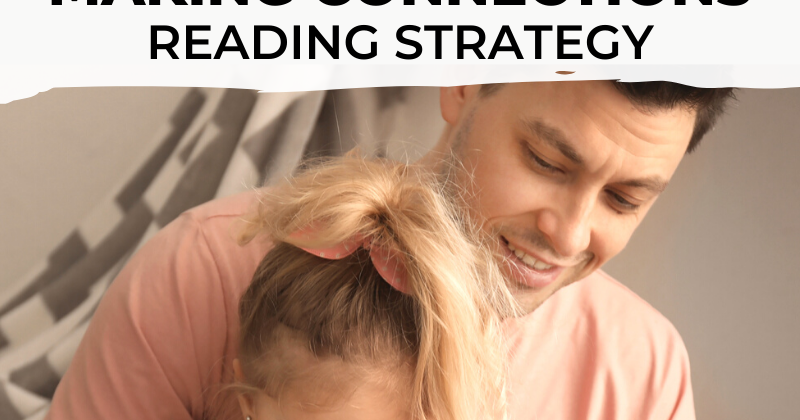 How to Use the Making Connections Reading Strategy with Your Hyperlexic ...