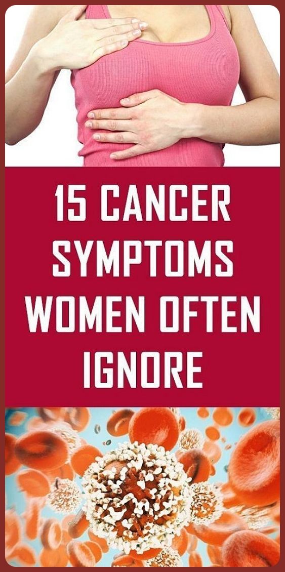 15 Cancer Symptoms Women Often Ignore - wellness days