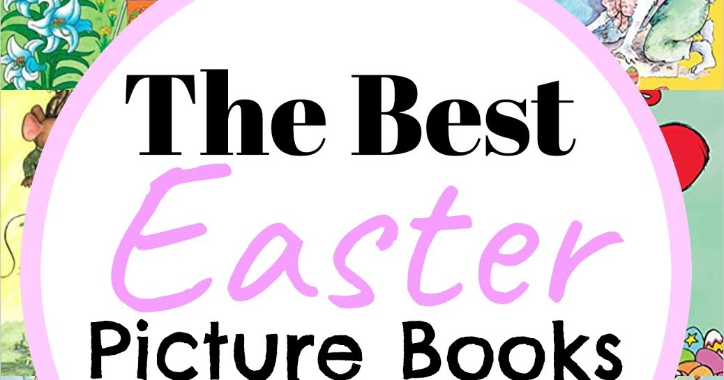 13 Easter Books For Toddlers