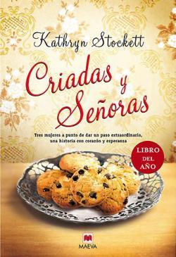 Crítica de The help (Kathryn Stockett) - La diseccionadora de libros ...