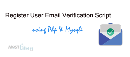 New User Registration With Email Verification Using PHP and Mysqli