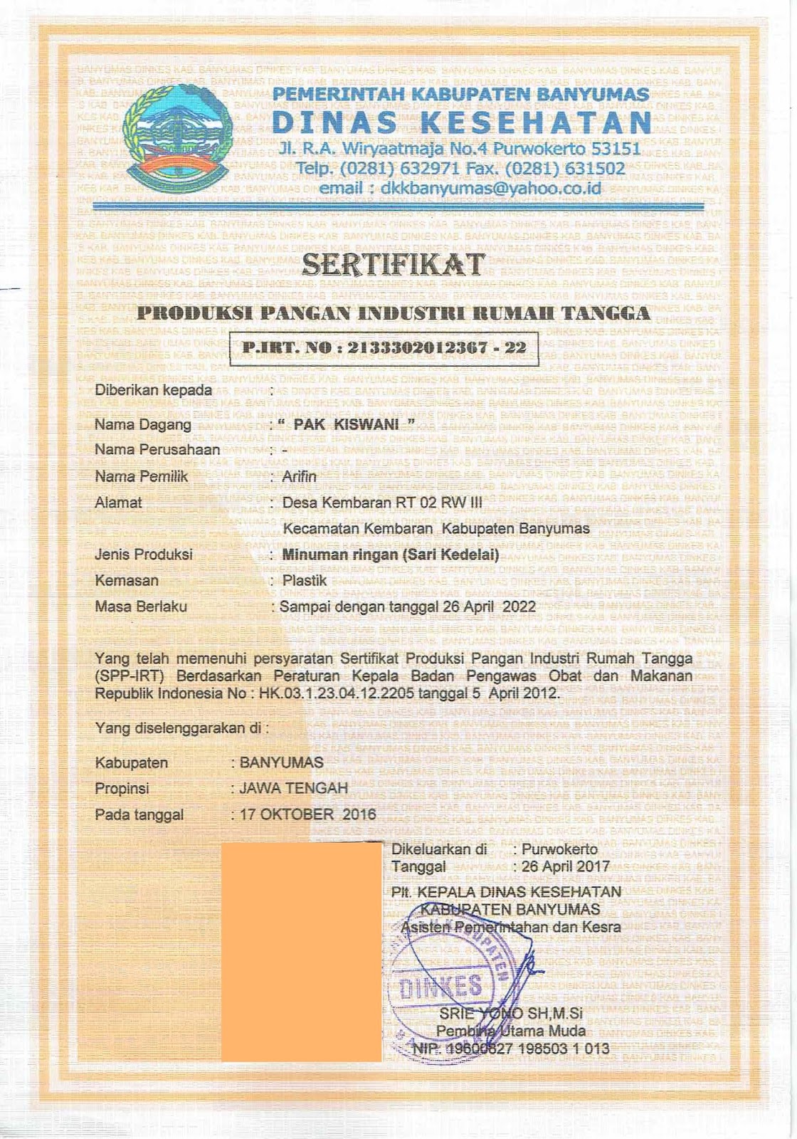 Sertifikat P.IRT Sari Kedelai Pak Kiswani No. 2133302012367 - 22 - Sari ...