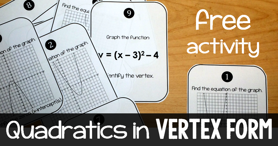 Scaffolded Math And Science Vertex Schmertex vertex Form Quadratics Scaffolded Math And Science Vertex Schmertex vertex Form Quadratics
