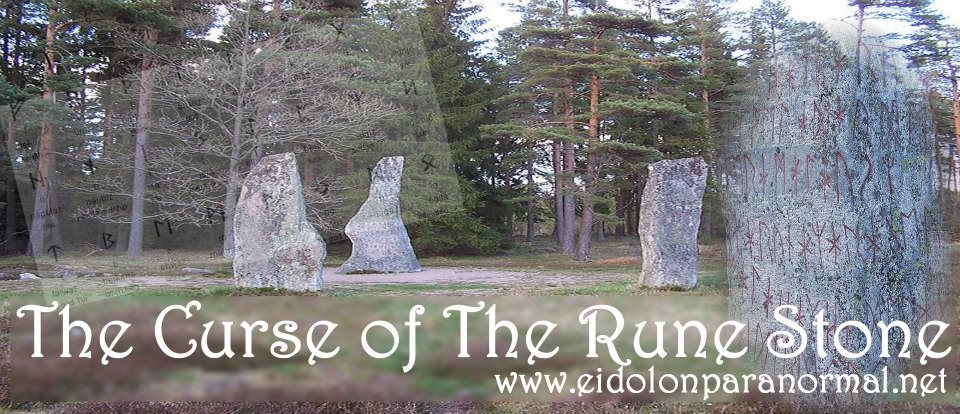 Eidolon Paranormal Australia: Curses: The Curse of the Rune Stones