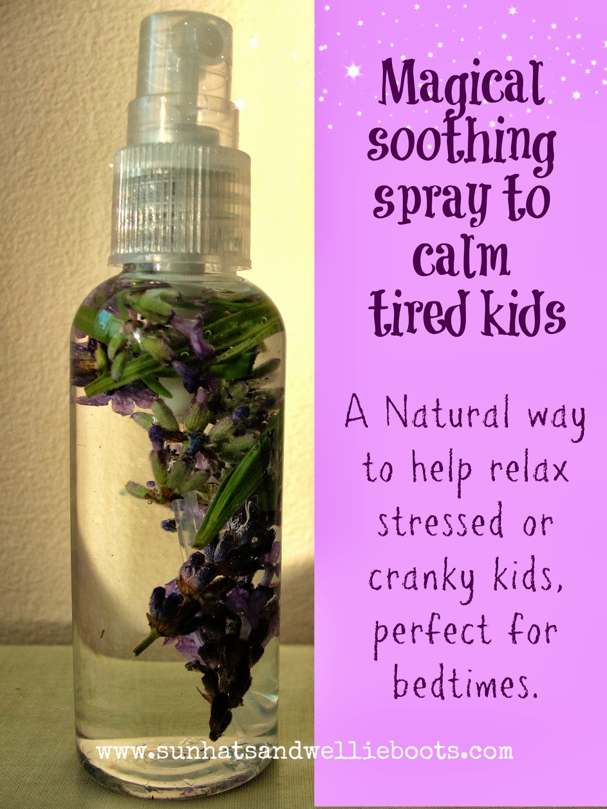 Sun Hats & Wellie Boots: Homemade Soothing Lavender Spray - Ideal for ...