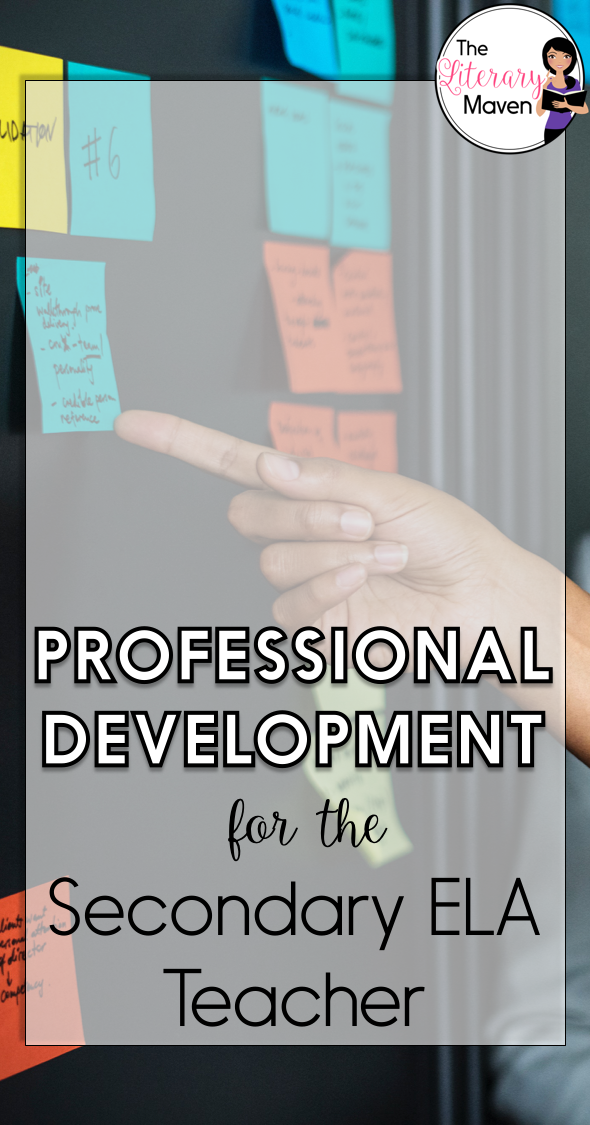 Professional Development for the Secondary ELA Teacher - The Literary Maven