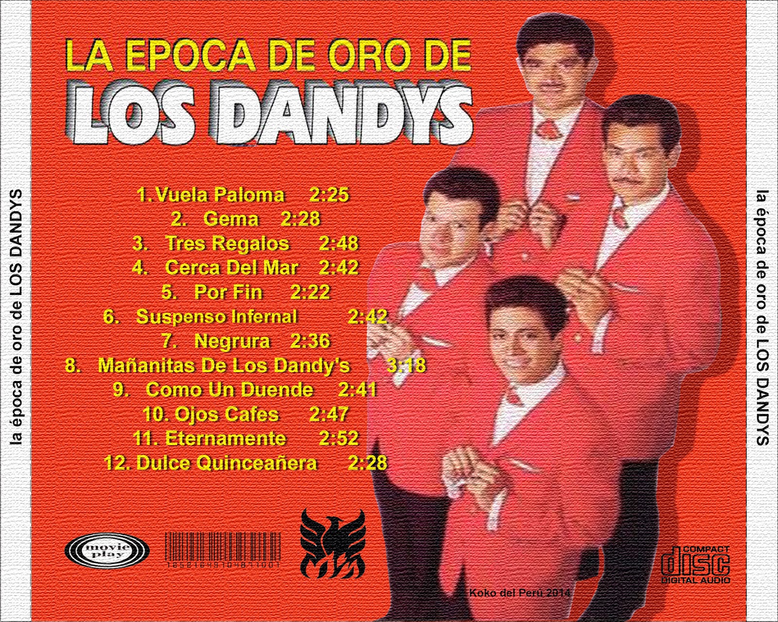 TRIO LOS PANCHOS Y SUS INVITADOS: LOS DANDYS - LA EPOCA DE ORO