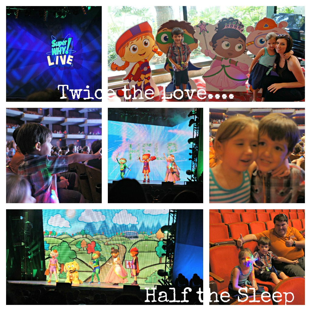 Twice the love...half the sleep!: Super Why Live!