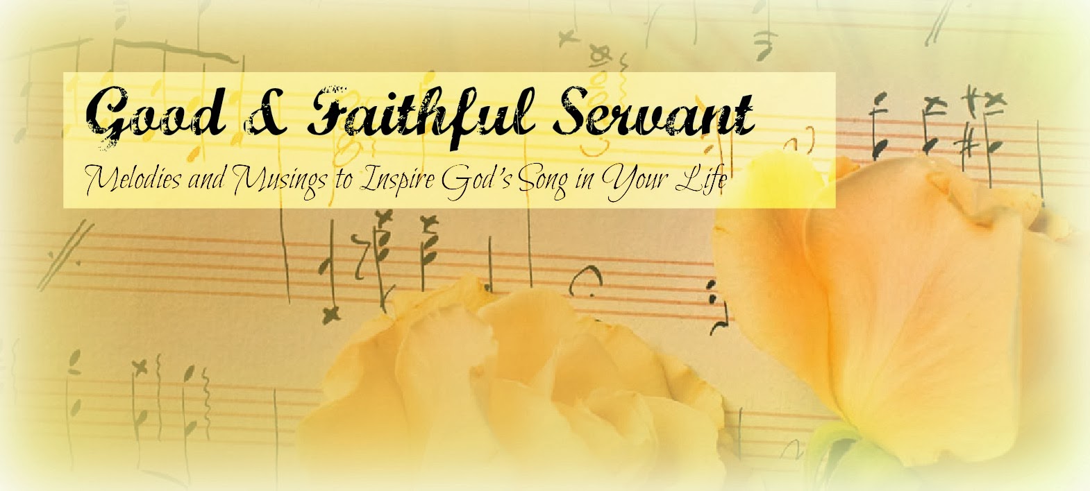 Good and Faithful Servant: Give Thanks With a Grateful Heart!