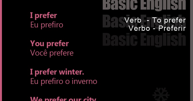 Inglês básico verbo to prefer - preferir