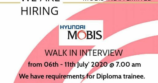 UDYOG ADDA: MOBIS INDIA LIMITED - Walk-In Interview for Diploma Trainee Freshers on 7th - 11th ...