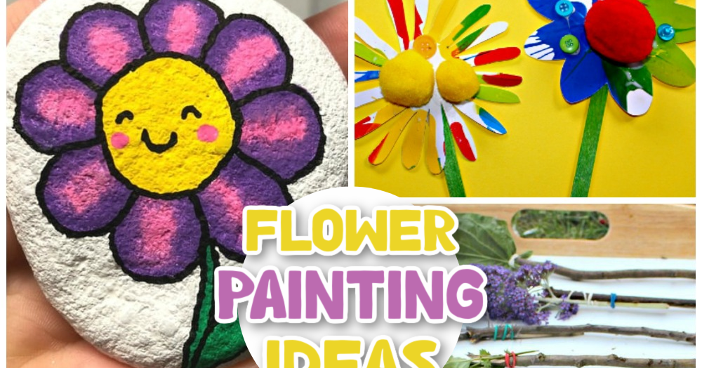 Flower Painting Ideas For Kids Messy Little Monster flower-painting-ideas-for-kids-messy-little-monster