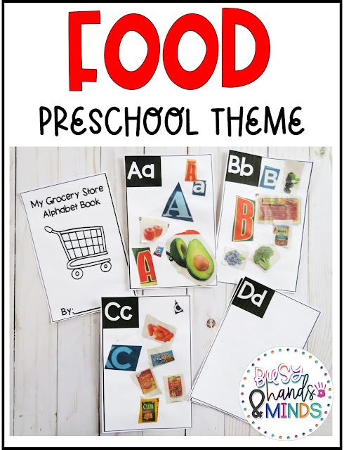 Food and Nutrition Preschool Theme | Busy Hands and Minds