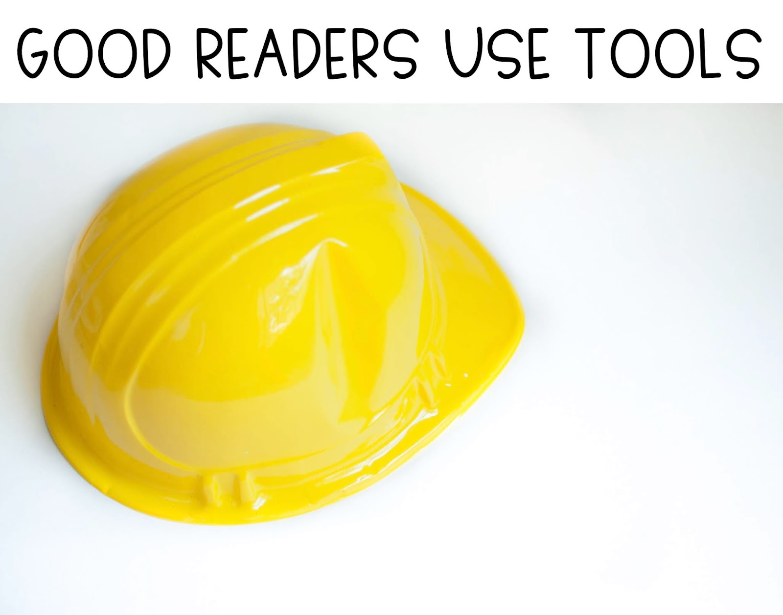 Good Readers Use Tools | First Grade Buddies