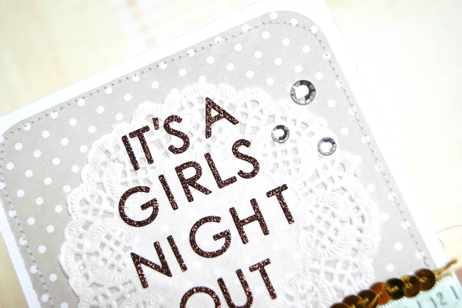 Awesomeness of Crafting: Girls night out card.