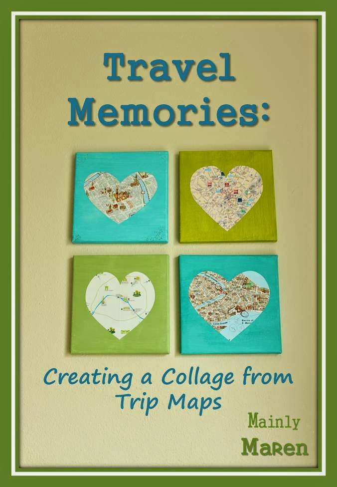Mainly Maren: Travel Memories: Heart Map Collage