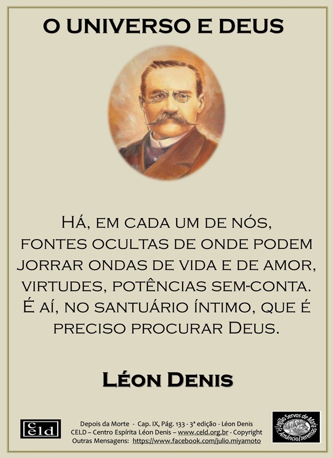 Ser Espírita: Léon Denis - Livro Depois da Morte - Parte 2ª - Cap. 9 ...