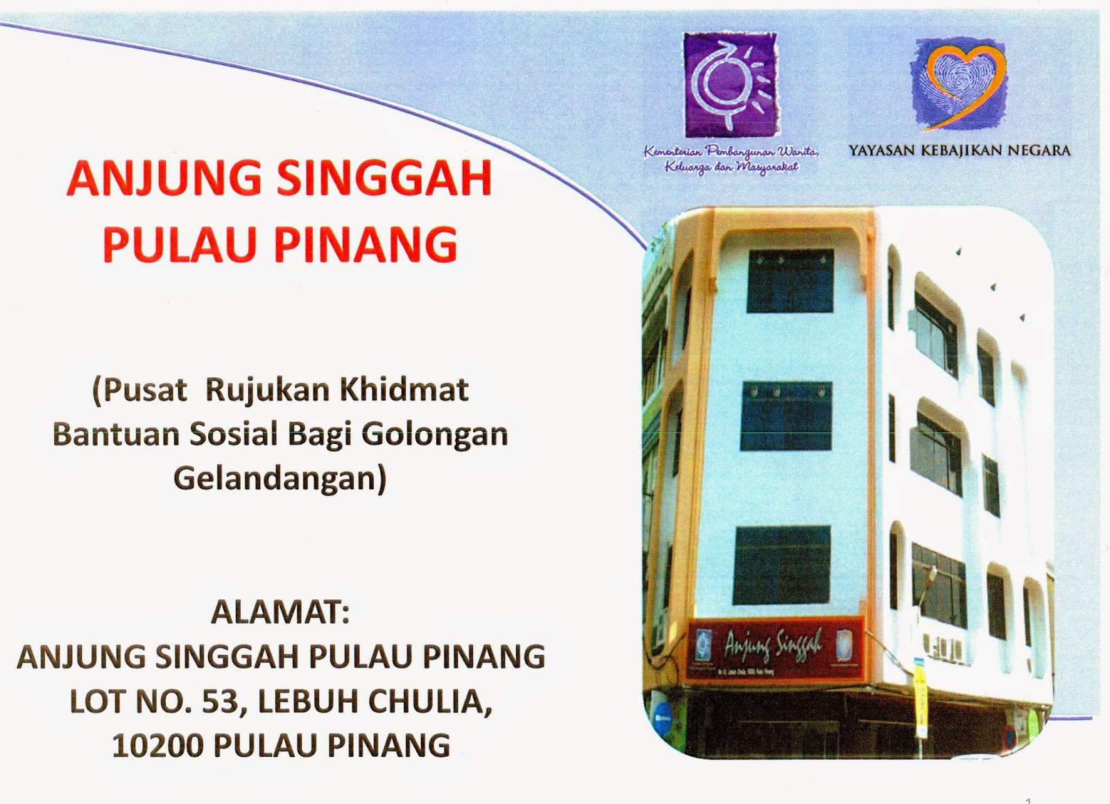 Anjung Singgah Penang : ANJUNG SINGGAH PULAU PINANG - YKN