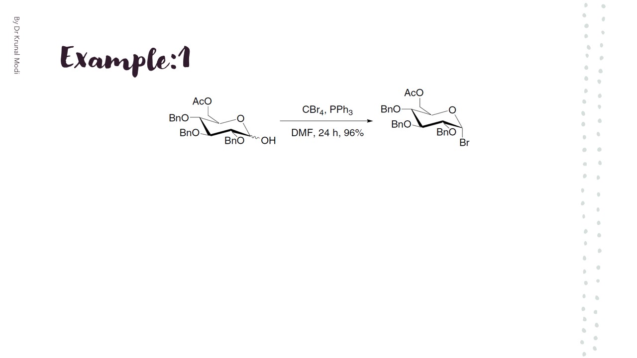 Named Organic Chemical Reaction-Lecture-4 (Appel reaction)