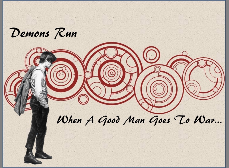 Demons run when a good man goes to war