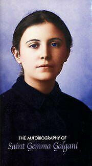St Gemma Galgani: The Autobiography of St Gemma