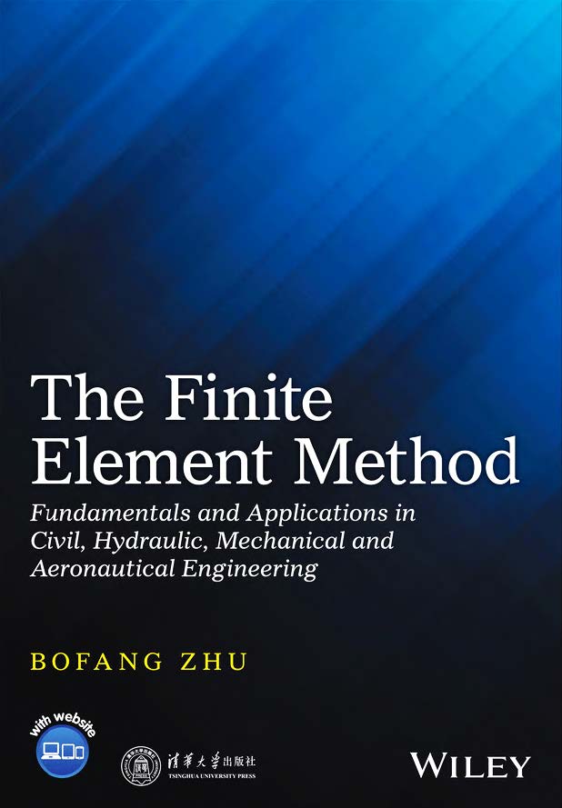 Gratis Ebook The Finite Element Method Fundamentals And Applications In Civil Hydraulic