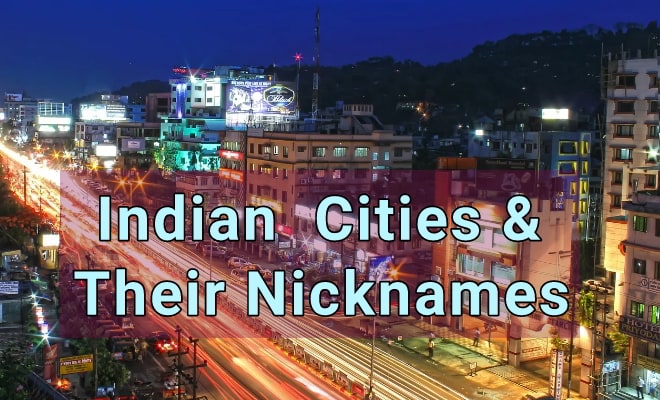 Complete List of Indian Cities and their Nicknames | assamJOBnews.in