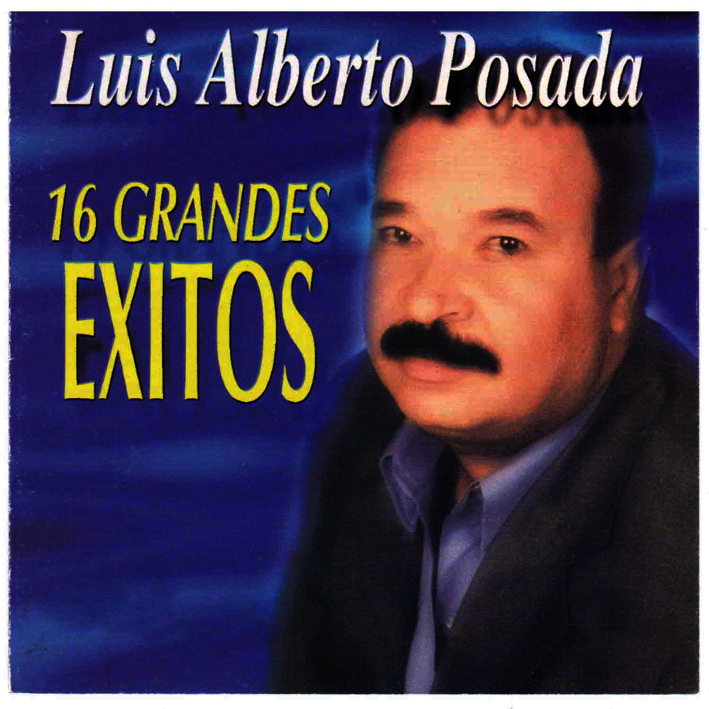 Mis discografias : Discografia Luis Alberto Posada