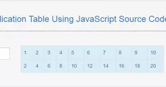 How To Generate Multiplication Table Using JavaScript - Free Source ...