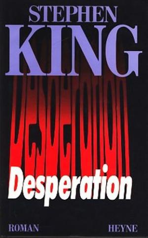 In Büchern leben: [Rezension] Desperation - Stephen King