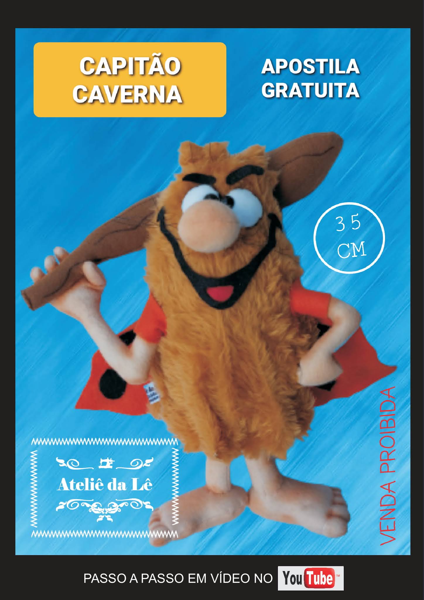 Capitão caverna passo a passo: Molde grátis - Ver e Fazer