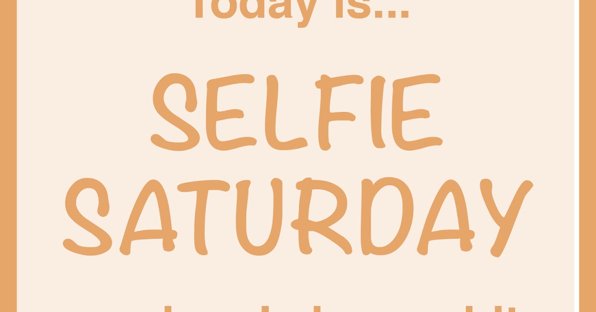 Mindy Starns Clark First Ever Selfie Saturday Pies On Parade