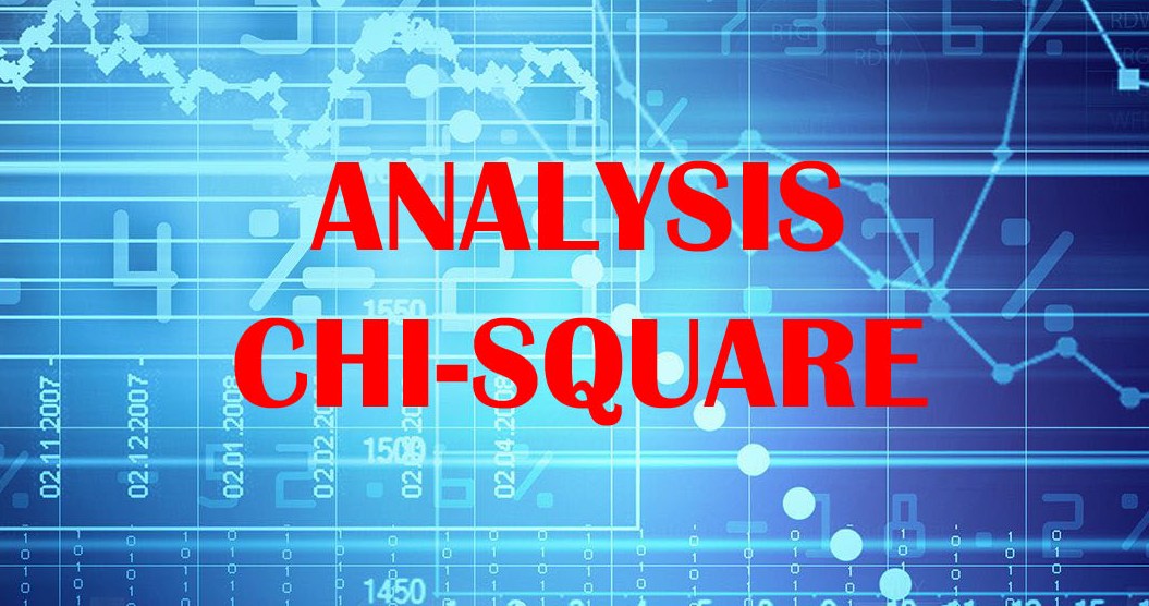 TUTORIAL STATISTIK: Analisis Chi Square