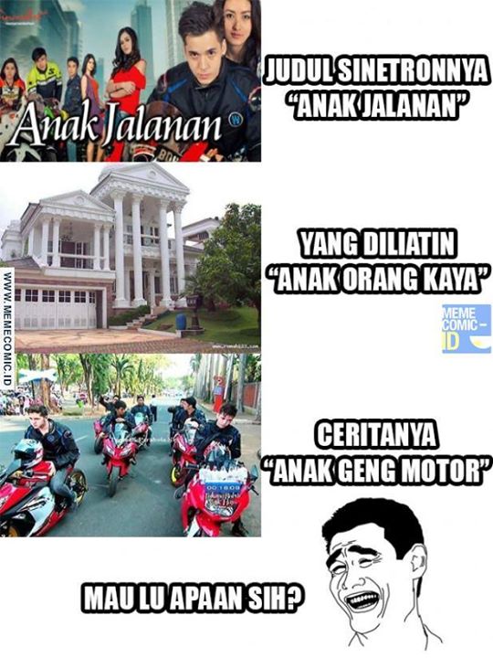 Kumpulan Meme Sinetron Anak Jalanan yang Bikin Emosi dan Geregetan