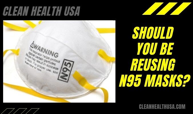 Should You Be Reusing N95 Masks?