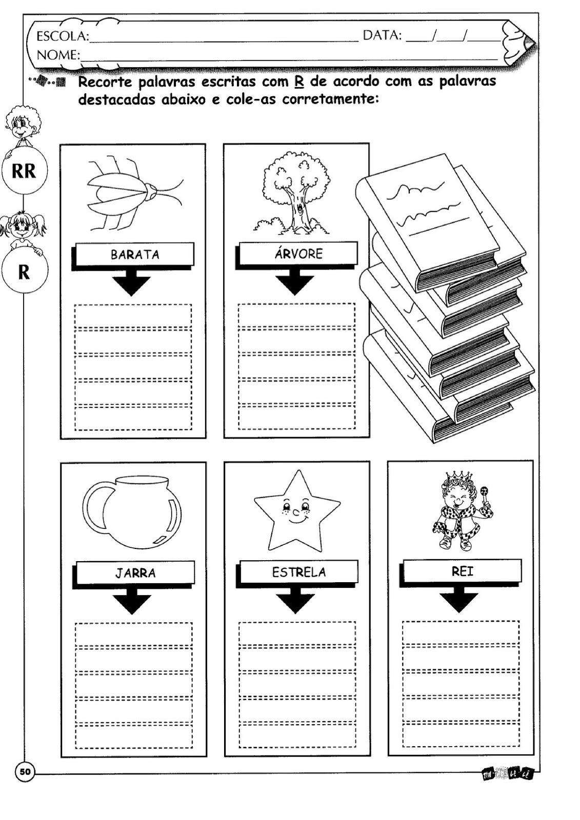 Pedagogas da paz: Atividades com RR e R