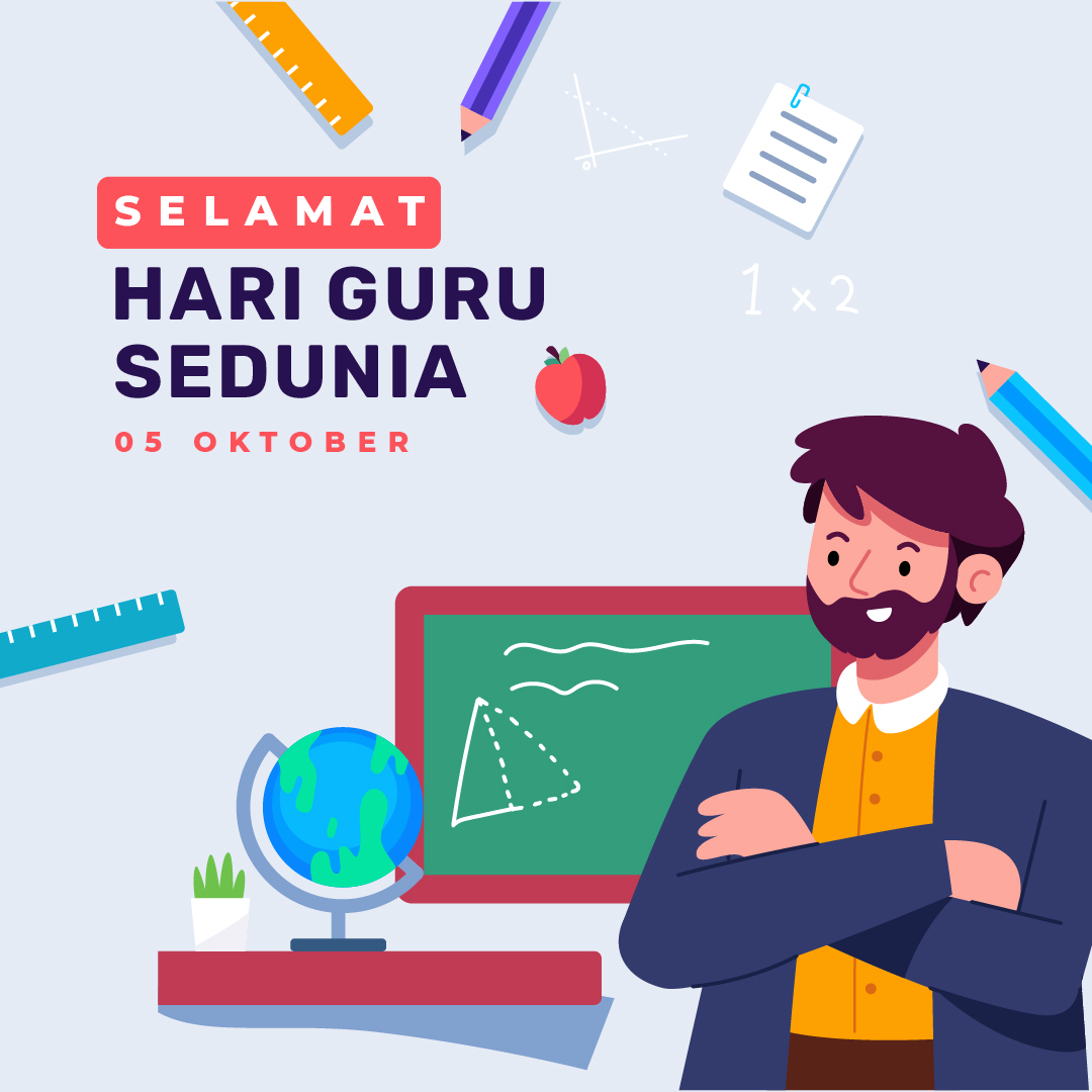 Poster Gambar Ucapan Selamat Hari Guru Sedunia - 05 Oktober - SKETZHBOOK