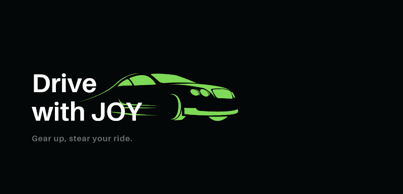 DRIVE WITH JOY