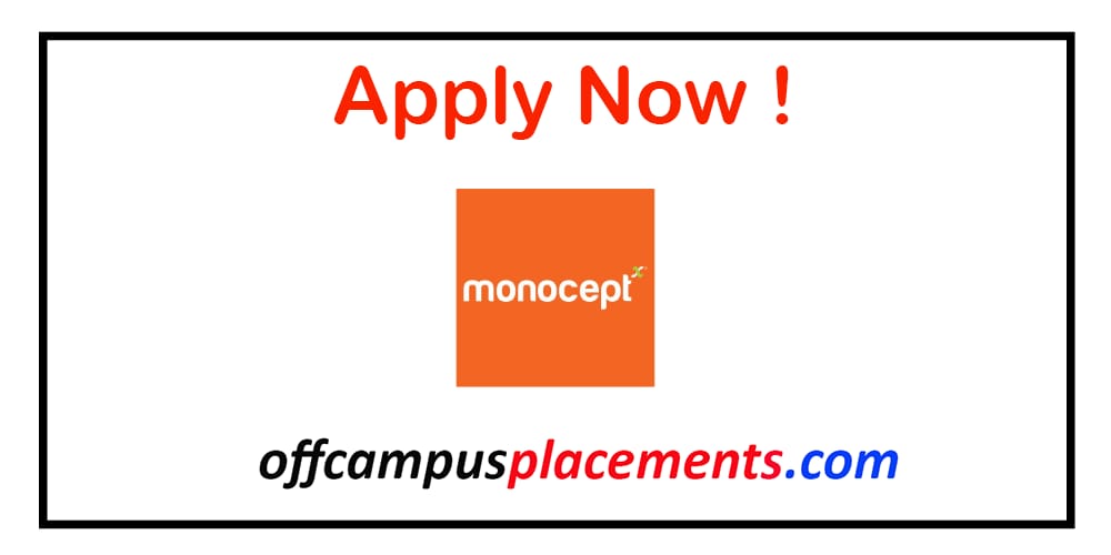 MONOCEPT Off Campus Drive 2020 Software Engineer Intern BE BTech ME MTech Hyderabad Gurgaon monocept-off-campus-drive-2020-software-engineer-intern-be-btech-me-mtech-hyderabad-gurgaon
