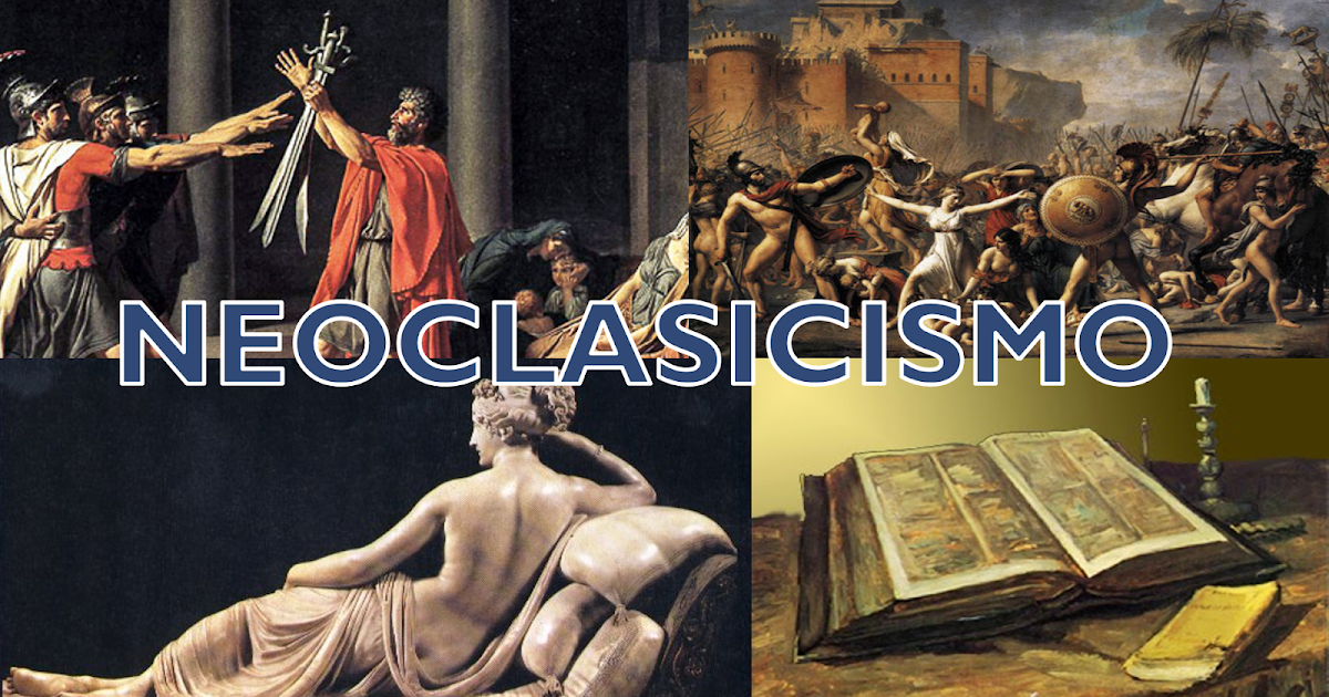 Español Noveno: Semana 3 Neoclasicismo y Romanticismo