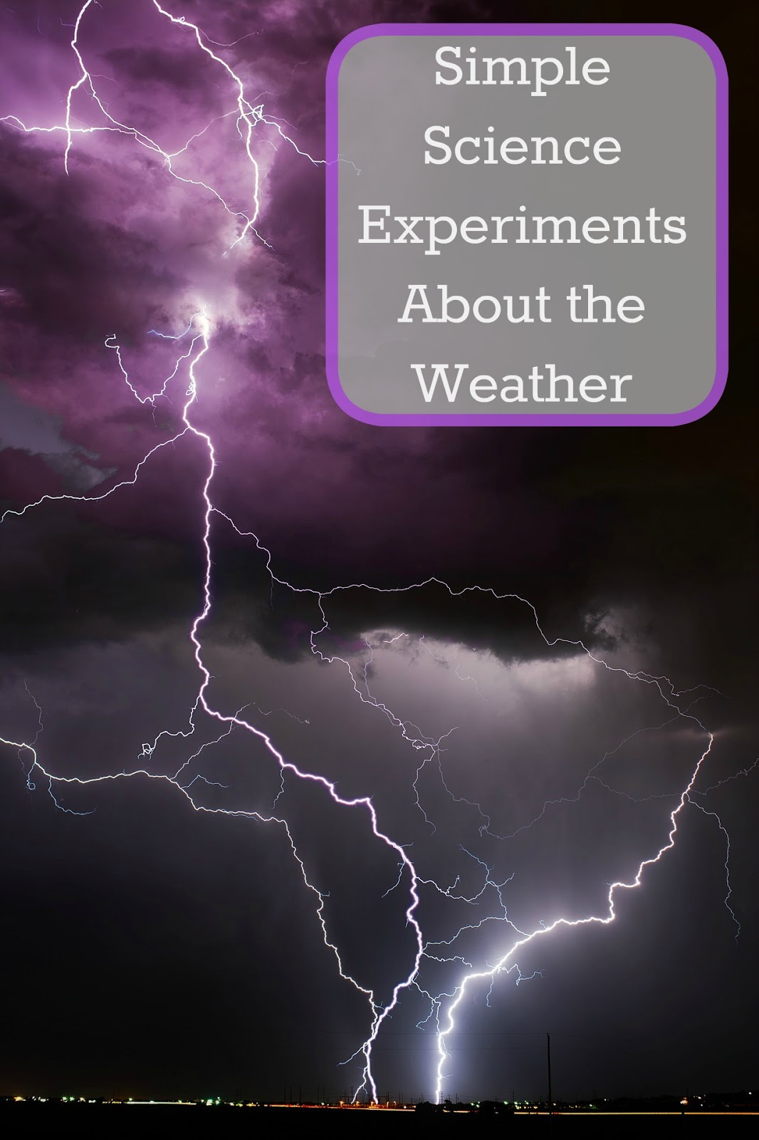 Rainy Day Science Experiments