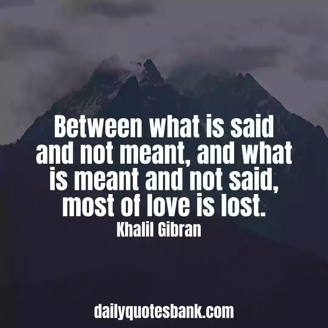 136 Khalil Gibran Quotes On Learning That Will Make You Wise
