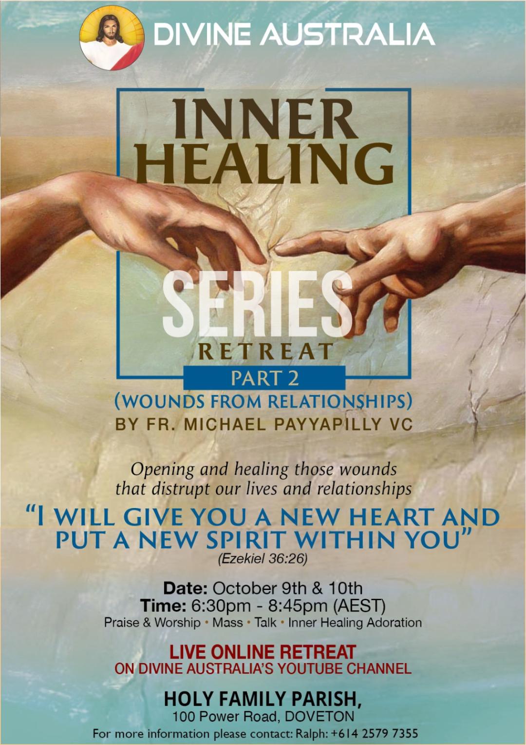 Friends of Divine: INNER HEALING SERIES RETREAT - PART 2 (Wounds From ...