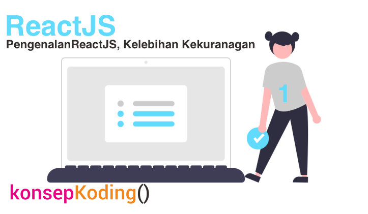 1 Pengenalan Reactjs Kekurangan Dan Kelebihan