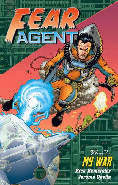 Stern Rake Studio: Book Reviews: Fear Agent Vols. # 1 and 2