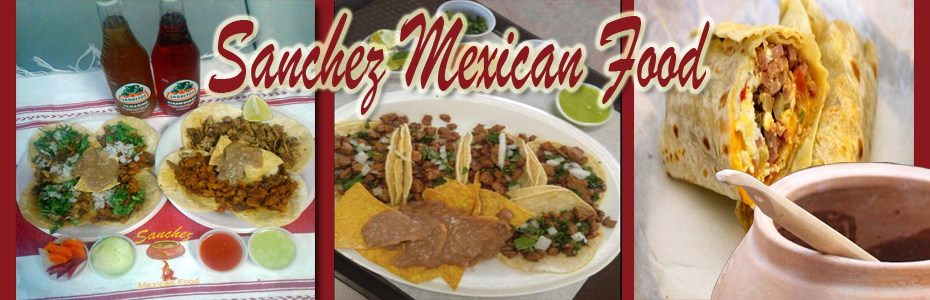 Sanchez Mexican Food