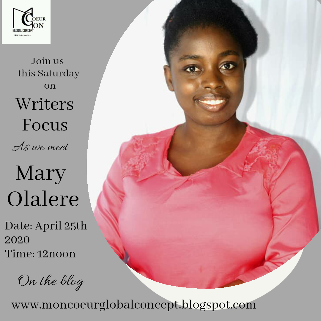 Writers Focus: Mary Olalere
