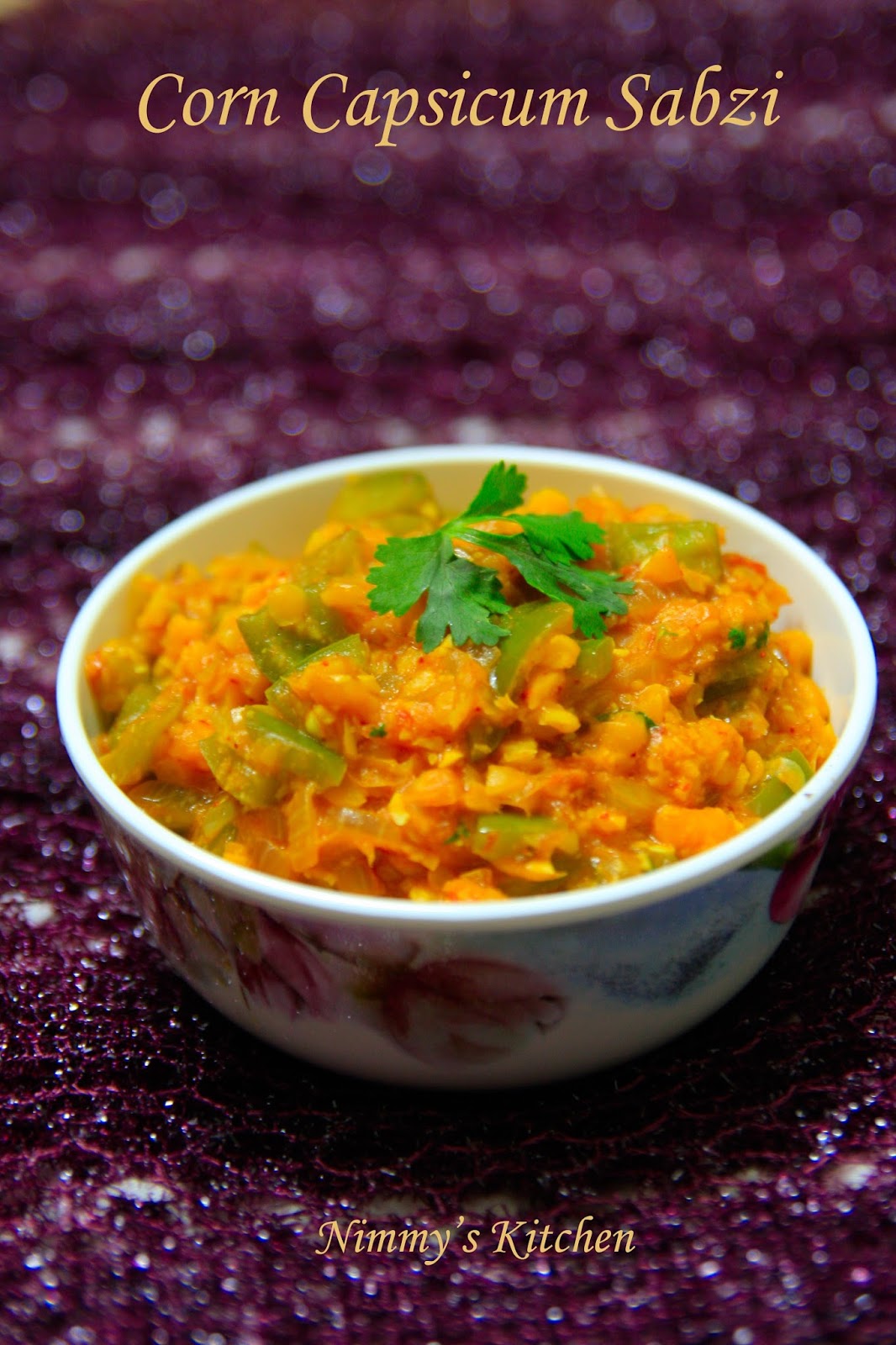 Nimmy's Kitchen: Corn Capsicum Sabzi