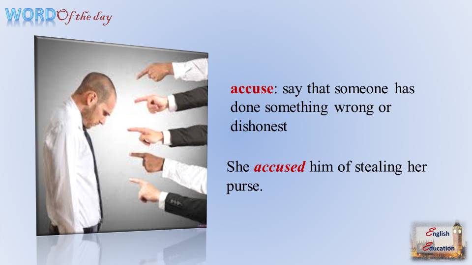 English Education Word Of The Day Accuse english-education-word-of-the-day-accuse
